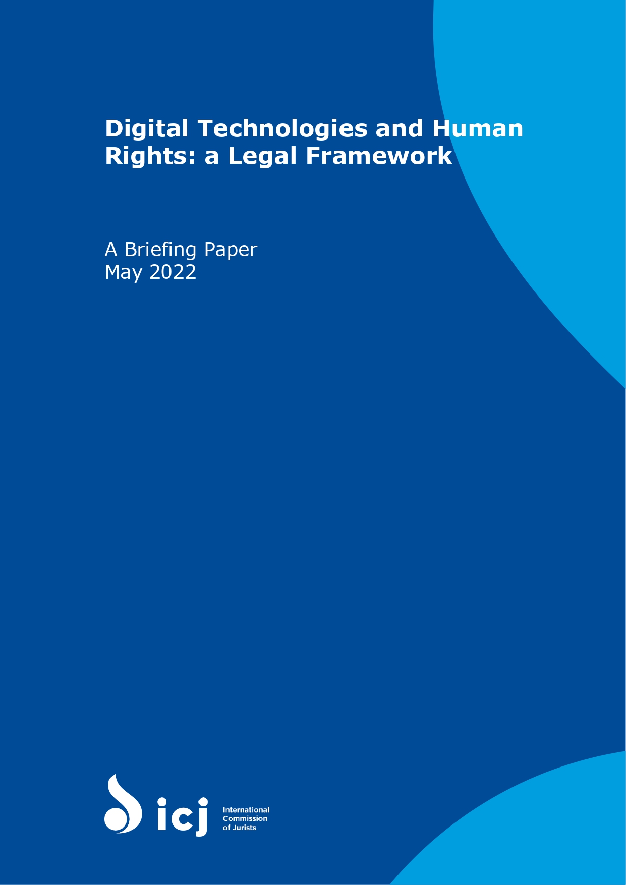 New ICJ briefing paper on the human rights legal framework applicable ...