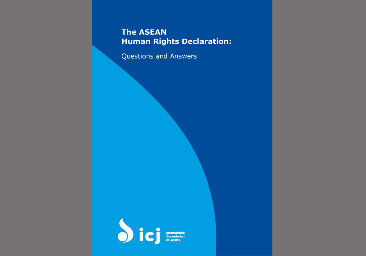 All that you need to know about the ASEAN Human Rights Declaration | ICJ