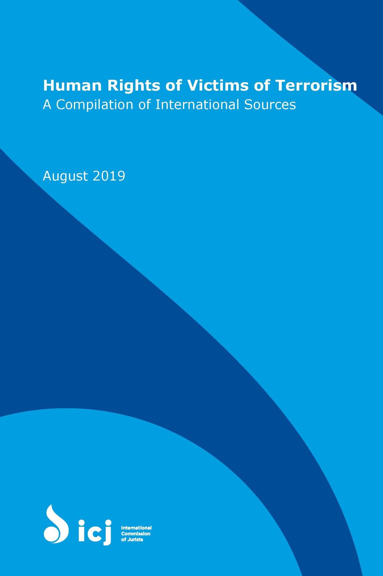 Human rights of victims of terrorism: new ICJ compilation | ICJ