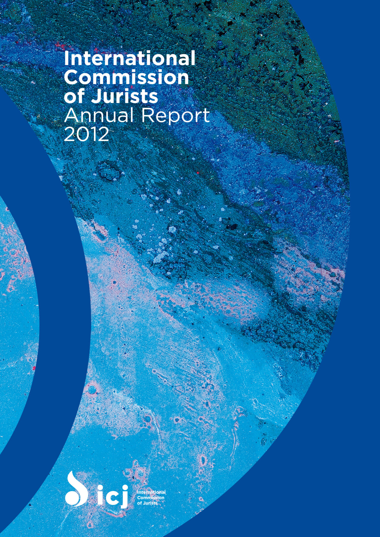 ICJ Annual Report 2012 now online! | ICJ