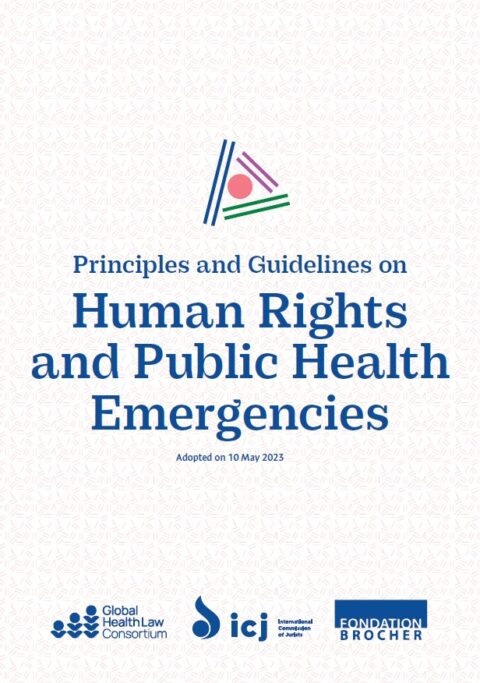 Principles and Guidelines on Human Rights and Public Health Emergencies ...