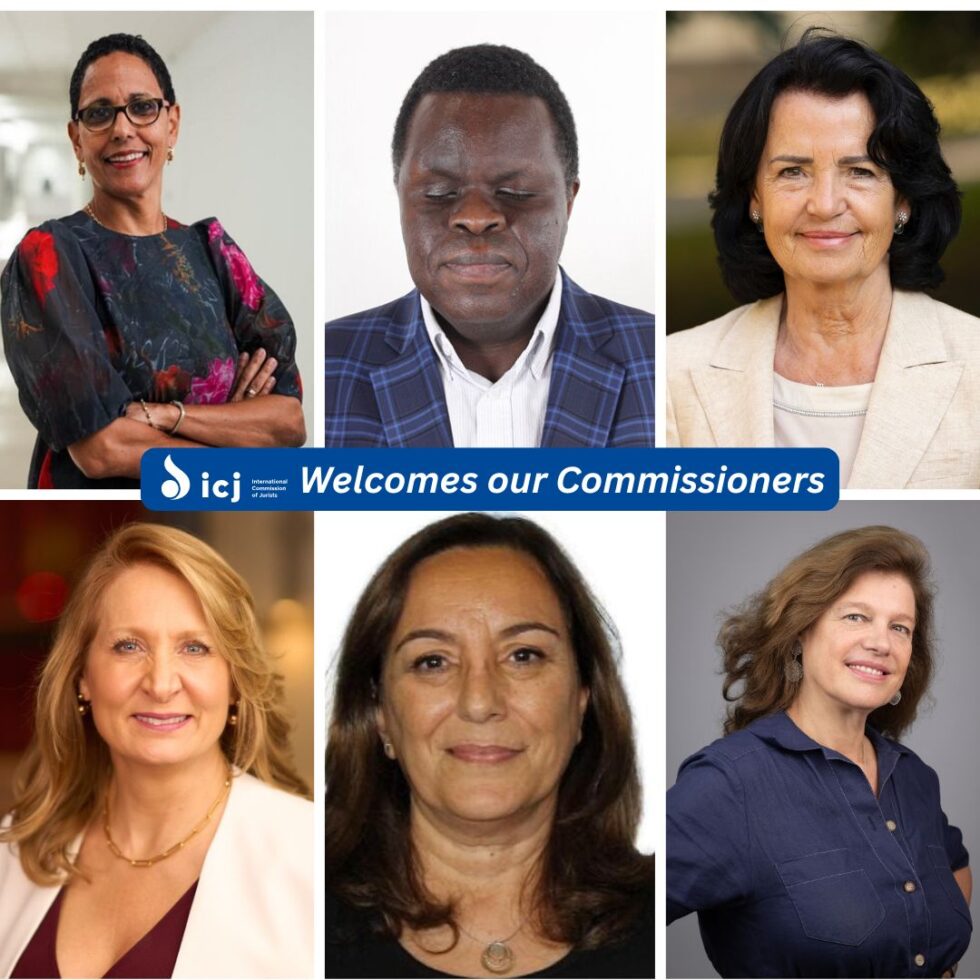 The International Commission of Jurists Welcomes Our New Commissioners ...